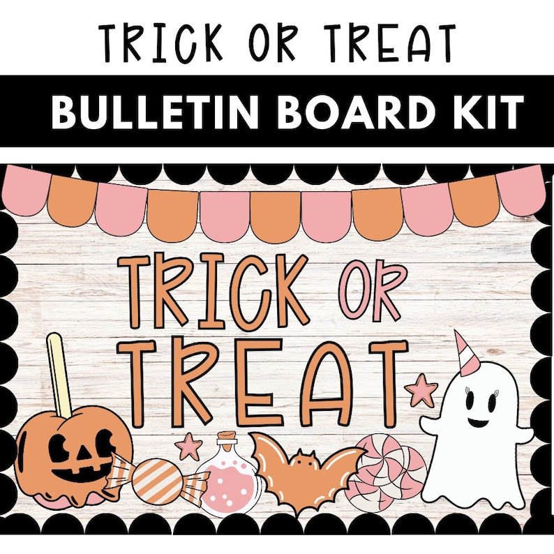 Trick or Treat Bulletin Board Kit | Halloween | Digital Download | DIY ...