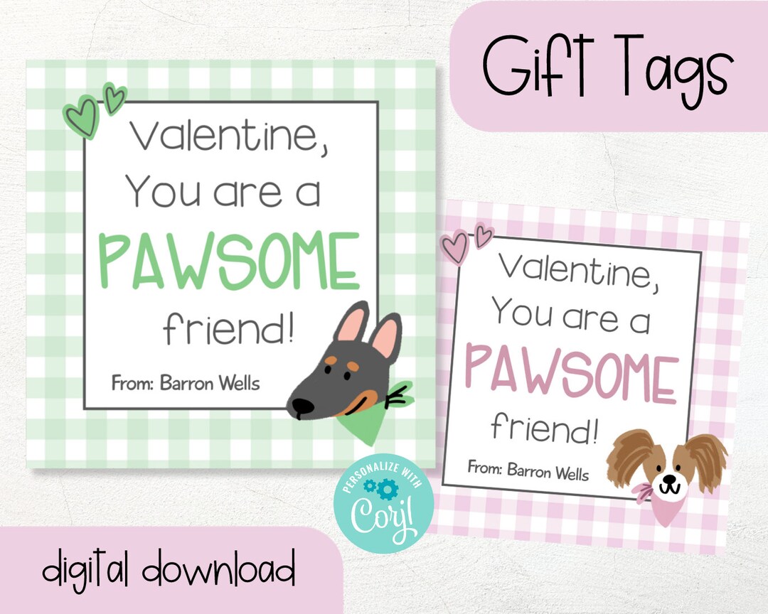 Pawsome Friend | Dog Valentine's Day | Gift Tag | Editable | Instant ...