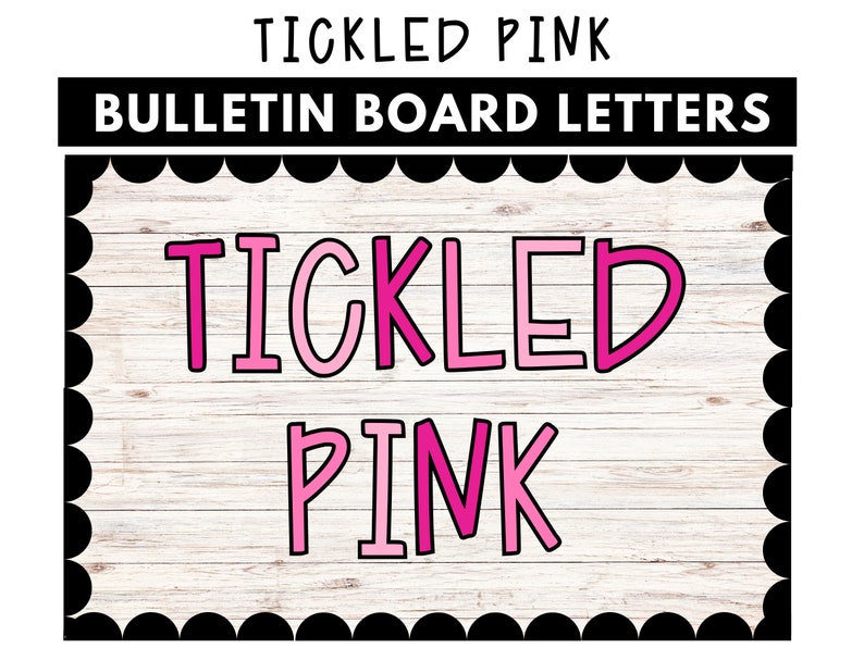 Tickled Pink Bulletin Board Letters | Printable DIY | Instant Download ...