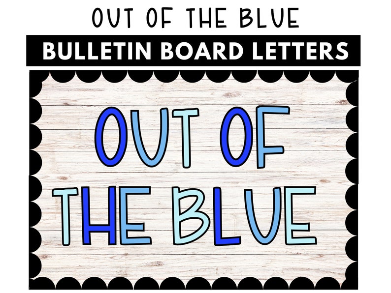 Out of the Blue Bulletin Board Letters | Printable DIY | Instant ...