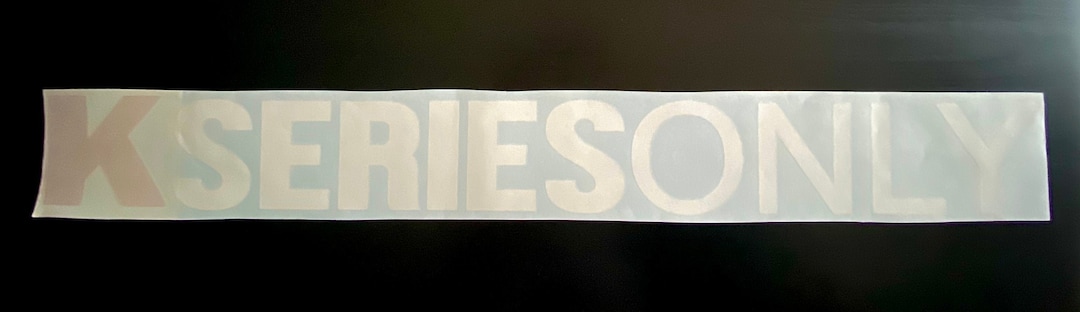 K Series Only Windshield Banner, Custom, Honda, Vinyl - Etsy