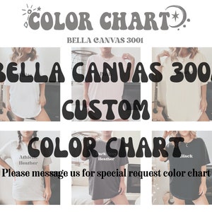 Custom Special Request Color Chart Bella Canvas 3001 Color - Etsy
