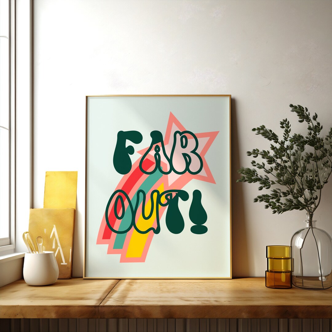 Printable far Out Quote Retro Wall Art Chic Vintage Home Decor, All ...