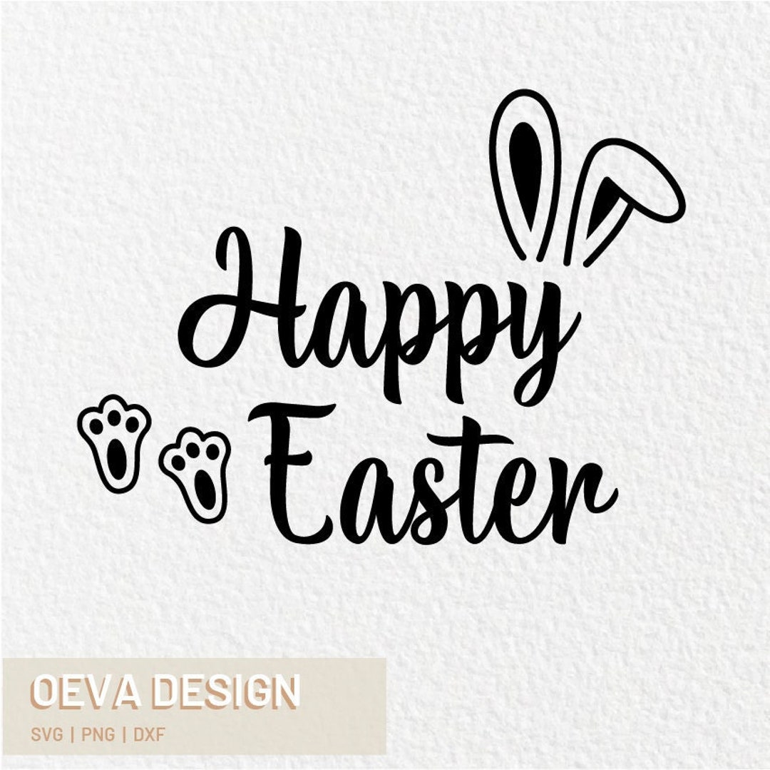 Happy Easter SVG PNG DXF Word Art Digital Download Silhouette Cricut ...