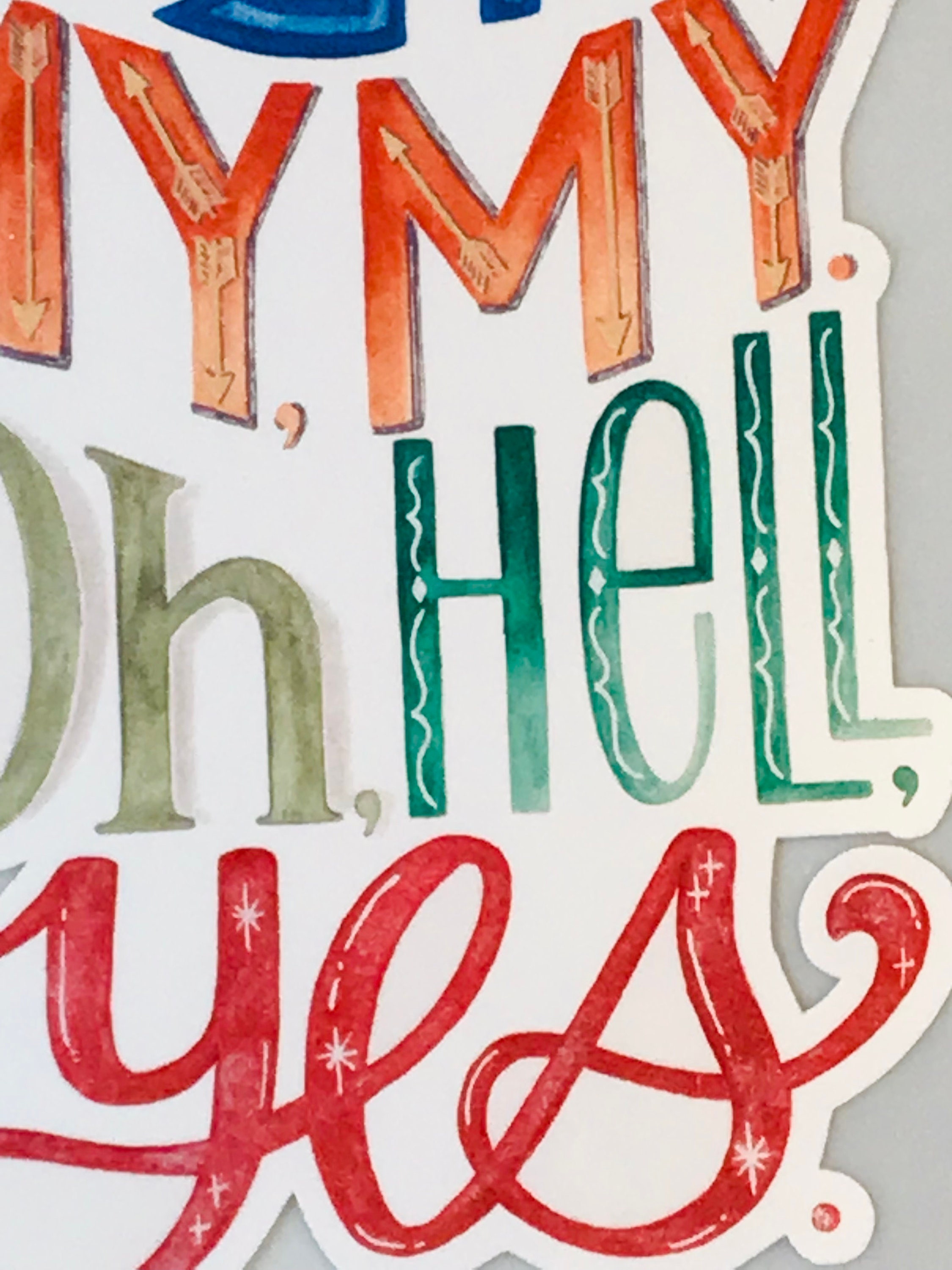 Oh My My Oh Hell Yes Sticker Water Resistant Hand - Etsy