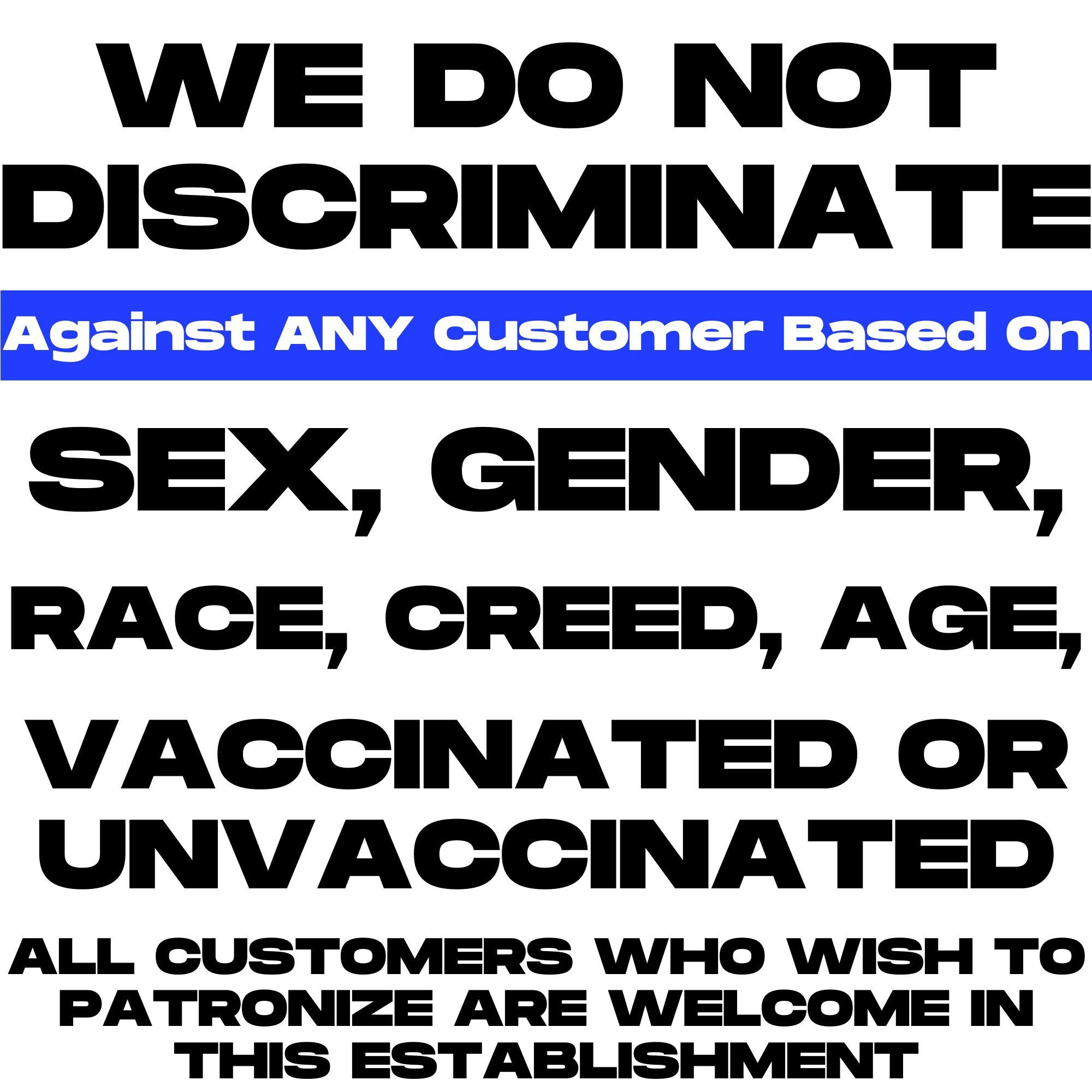 No Discrimination Sign