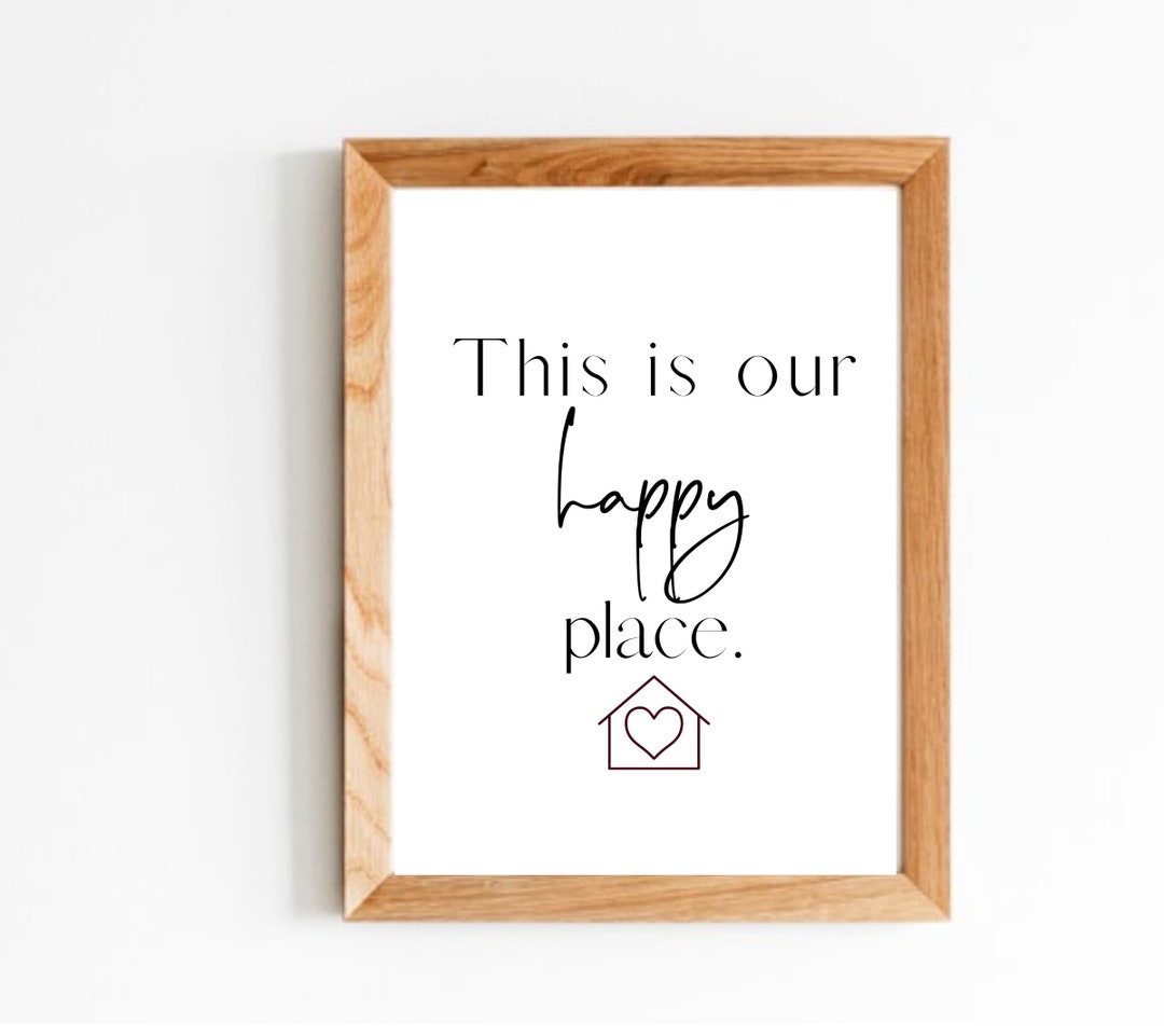 This is Our Happy Place | Wall Decor | Printable Wall Art | Instant ...