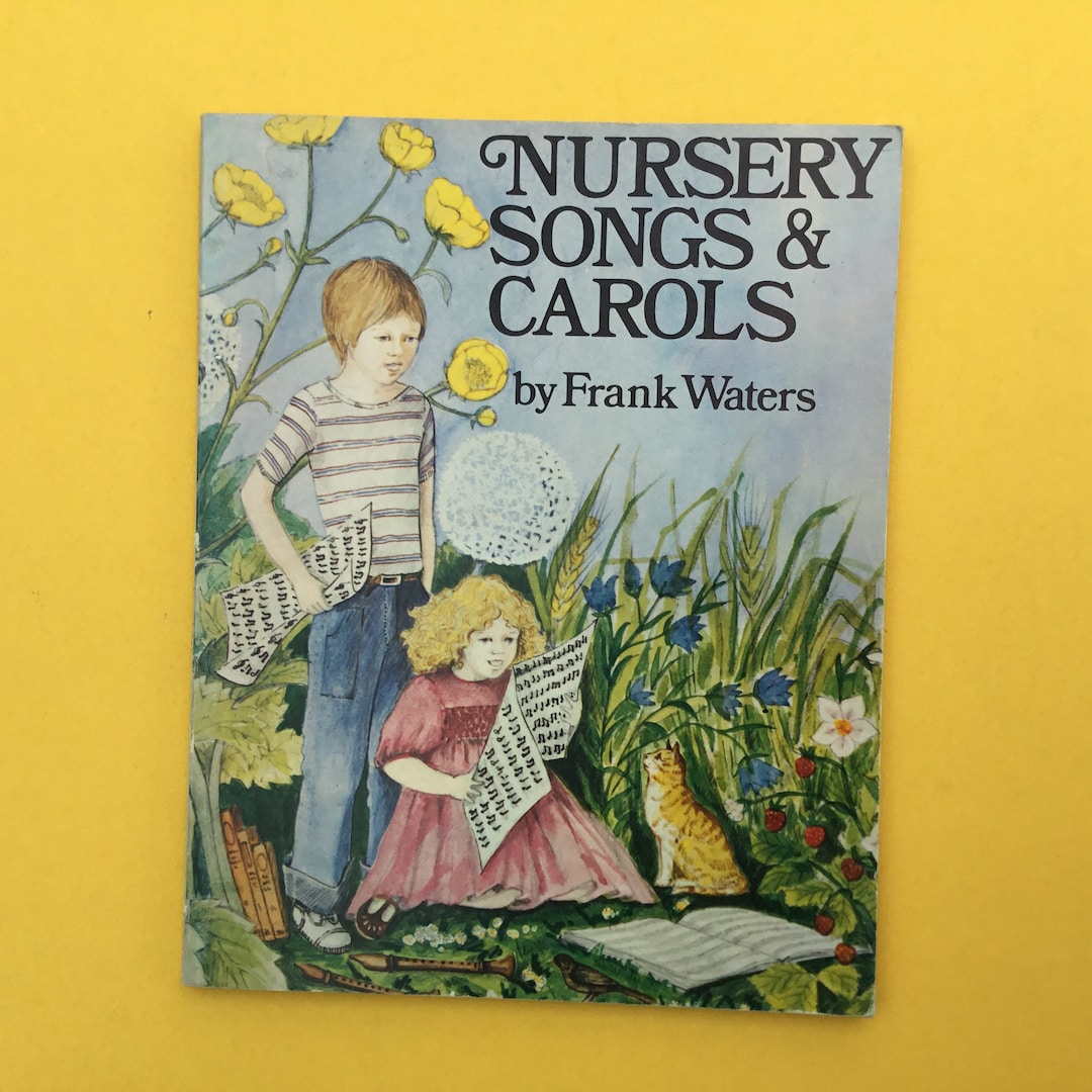 Nursery Songs & Carols by Frank Waters and Brenda Meredith Seymour - Etsy