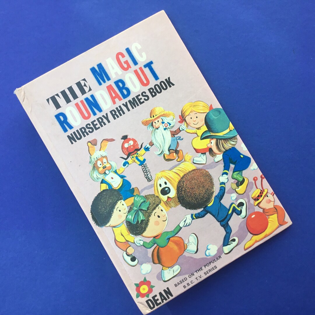 The Magic Roundabout Nursery Rhymes Book, Illustrated by Roland Davies ...