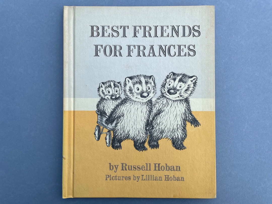 Best Friends for Frances by Russell Hoban & Lillian Hoban - US 1st ...