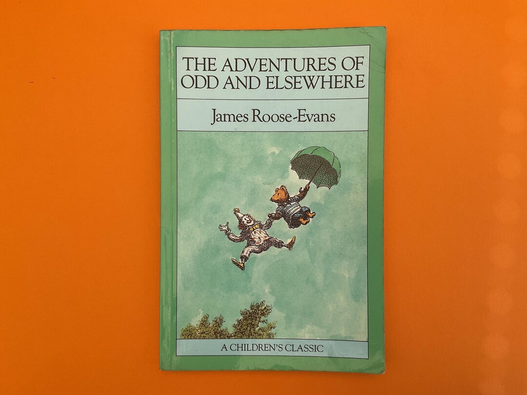 The Adventures of Odd and Elsewhere by James Roose-evans & Brian Robb ...