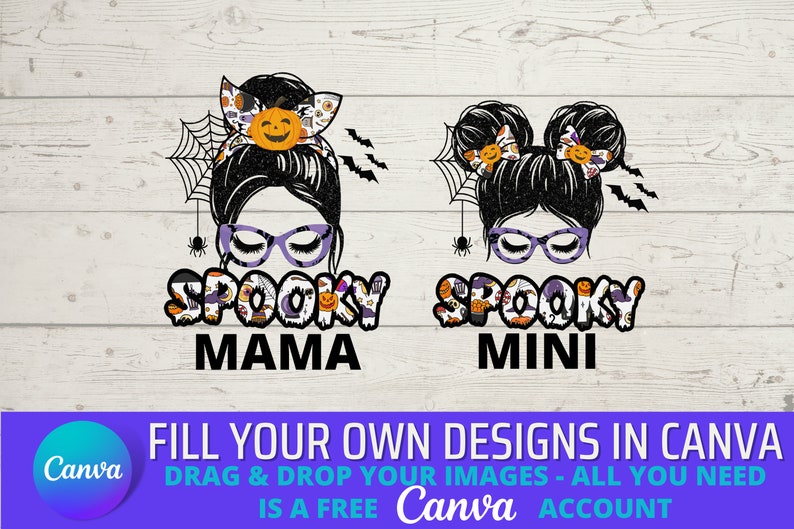 CANVA Drag and Drop Halloween Messy Bun Mom and Mini Template. EDITABLE ...