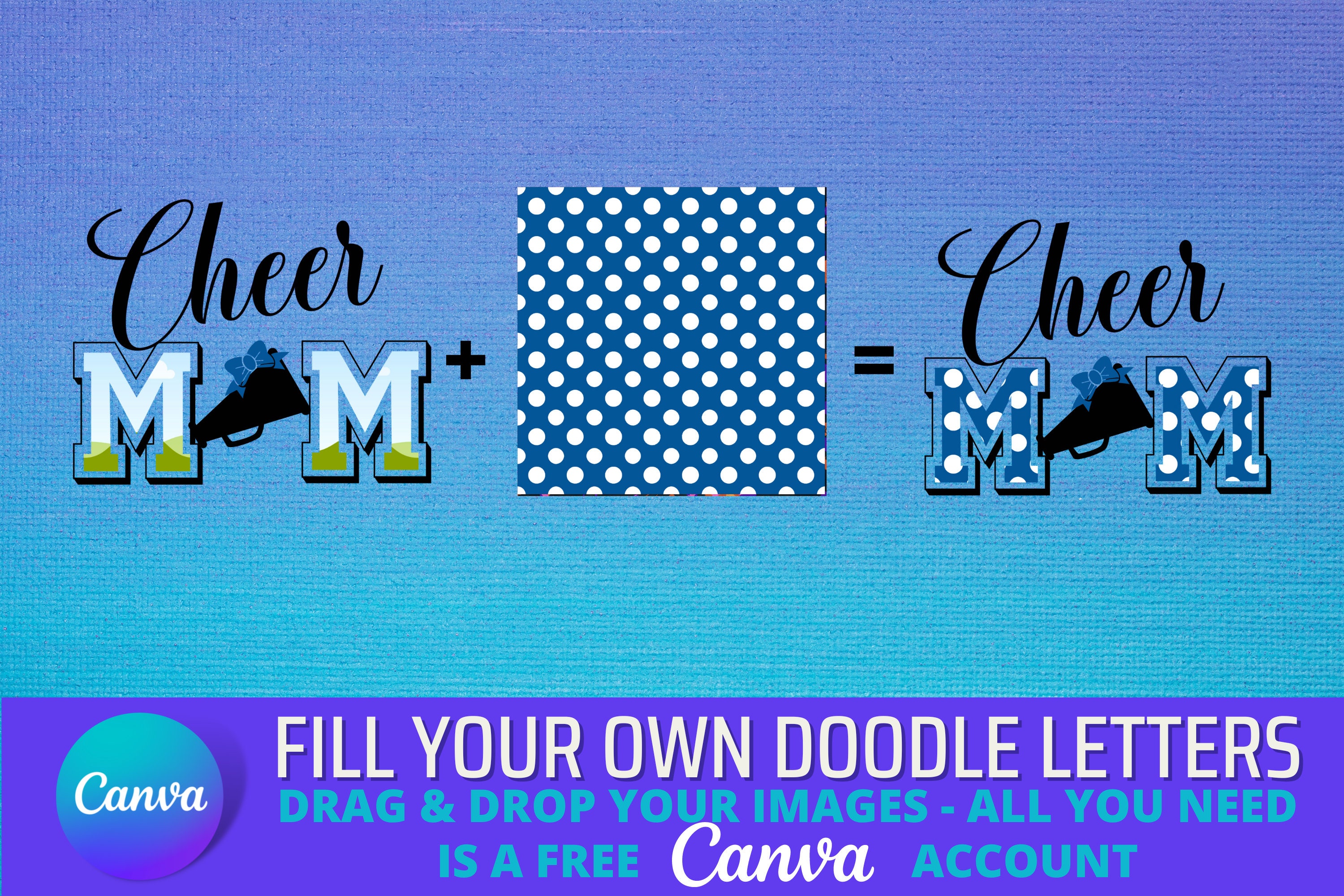 Canva Cheer MOM Template, Fill Your Own Letters on CANVA Drag and Drop ...