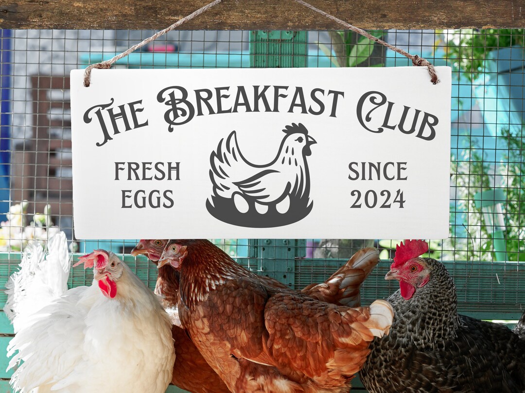 The Breakfast Club Personalized Funny Chicken Coop Name Sign. Outdoor ...