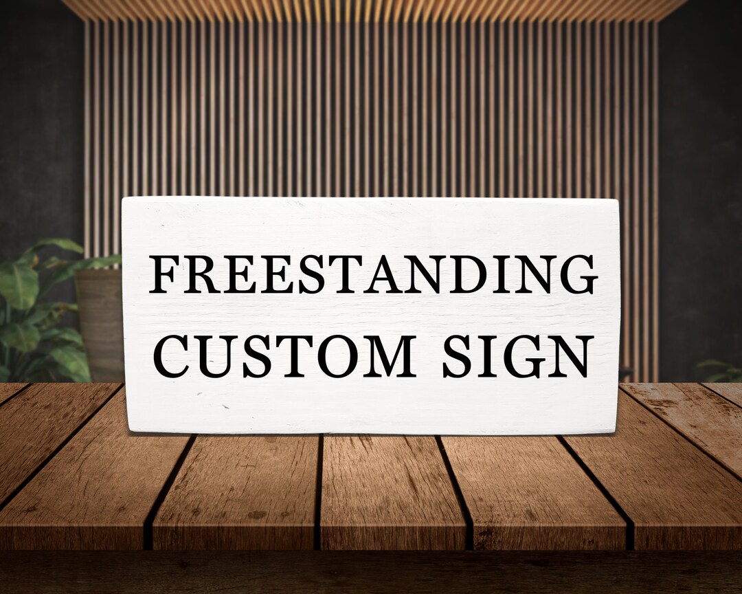 Custom Rustic Minimalist Freestanding Sign. Hand Painted. Sustainable ...
