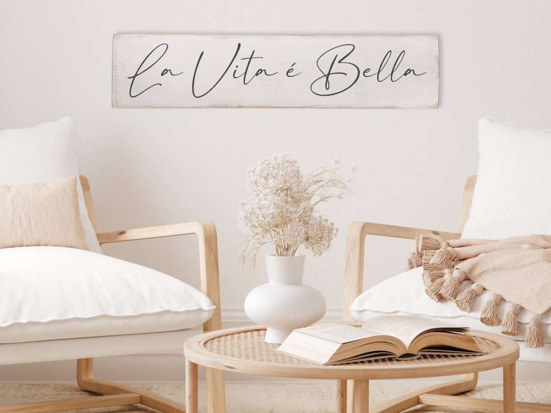 La Vita é Bella, Life is Beautiful! Antique Style Rustic Italian Wall ...