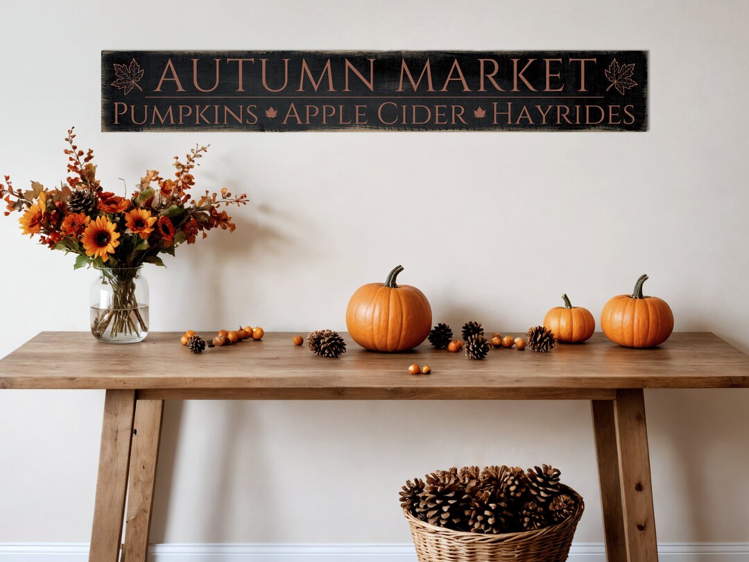 Rustic Fall Decor Antique Style Wood Sign. Autumn Market, Pumpkins ...