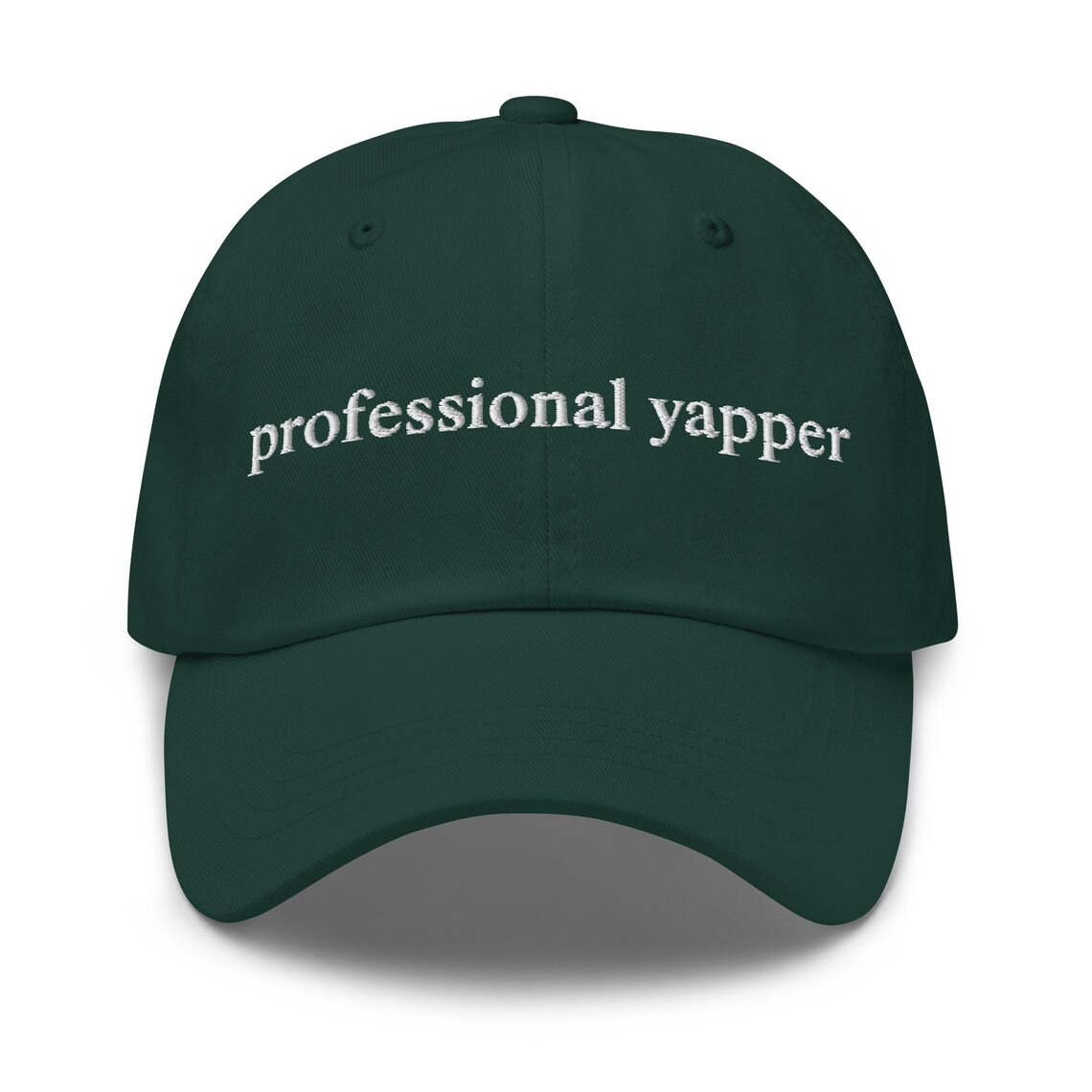 Professional Yapper | Custom Dad Hat Embroidered | Funny Meme Hat ...