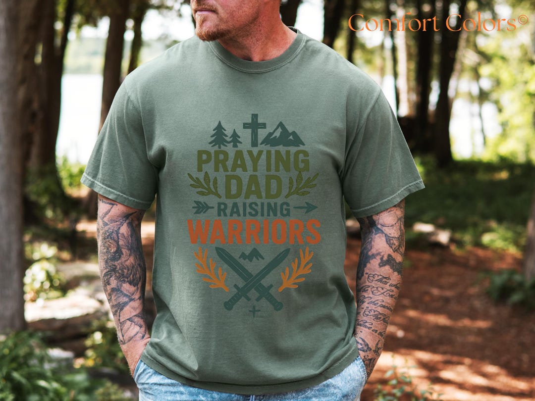 Christian Dad Shirt, Praying Dad Raising Warriors, Fathers Day Gift ...