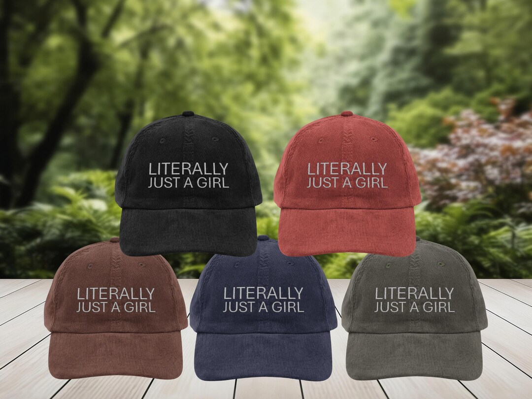 Funny Embroidered Baseball Cap, Literally Just a Girl, Vintage Style ...