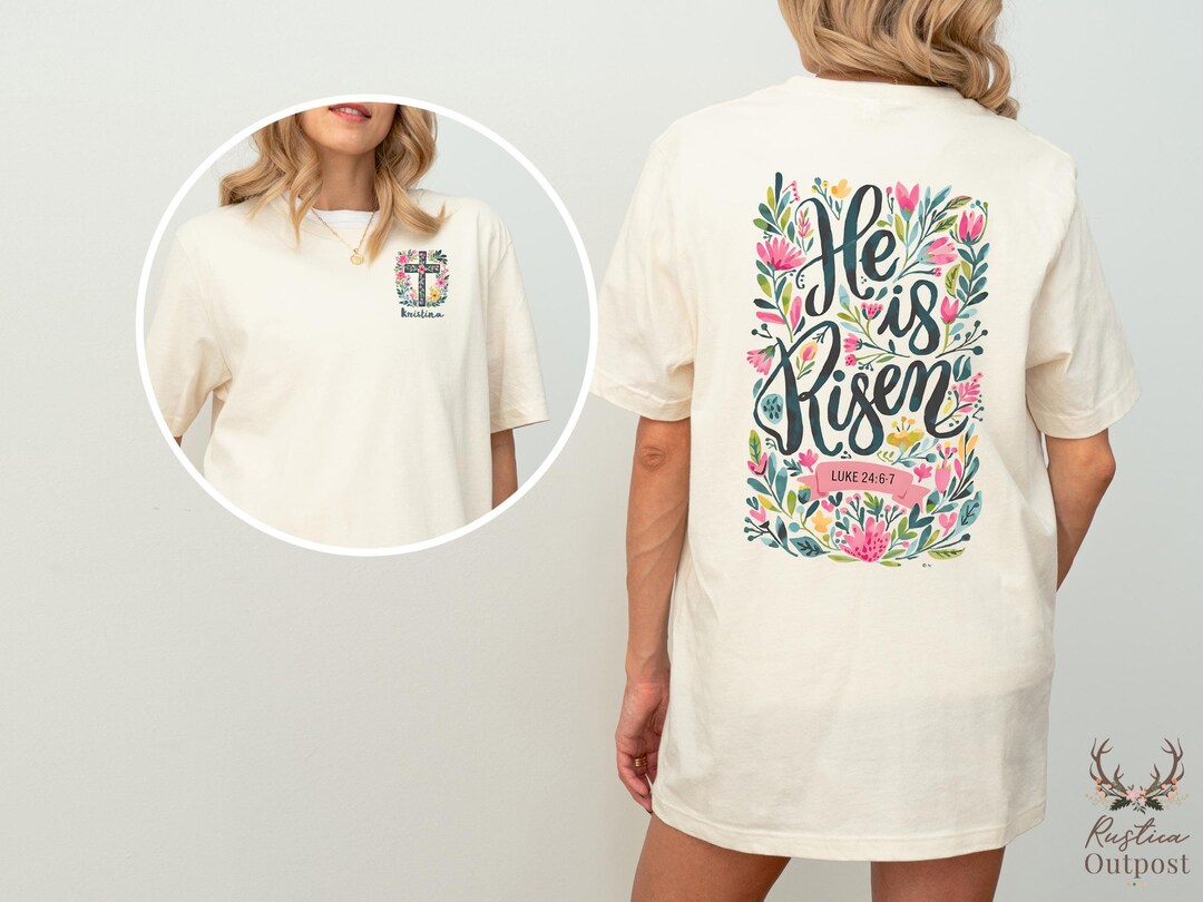 Personalized He is Risen Easter Shirt, Christian Apparel, Easter Gift ...