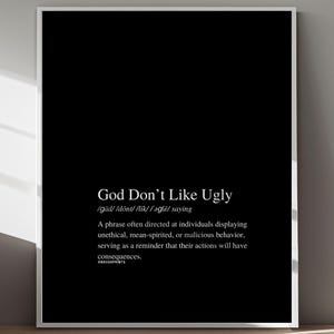 Black Slang Definition Art Print: "god Don't Like Ugly" (digital ...