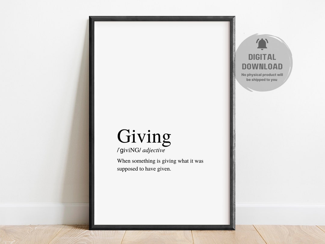 Giving Definition Print, Printable Wall Art, Word Definitions, Quote ...