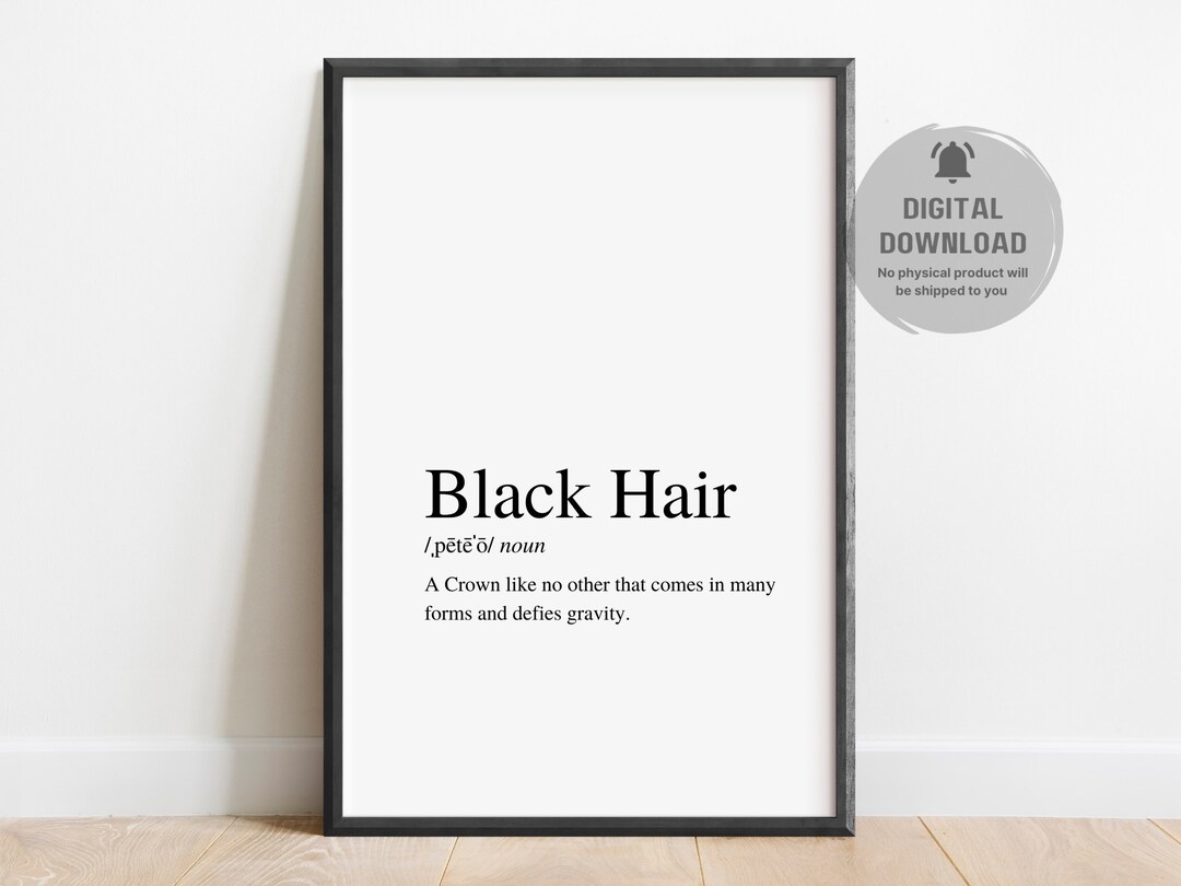 Black Hair Definition Print, Natural Hair Art, Printable Wall Art, Word ...