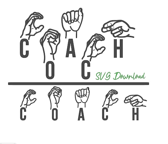 ASL Coach SVG Instant Download - Etsy