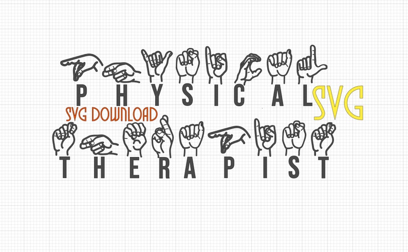 ASL Physical Therapist SVG Instant Download - Etsy