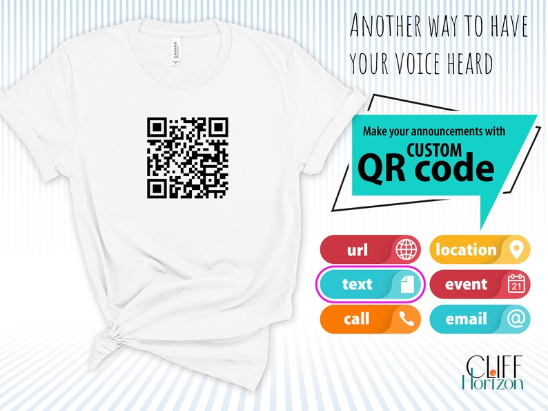 Custom QR Code Tshirt, Web Site URL, Text Message, Event Announcement ...