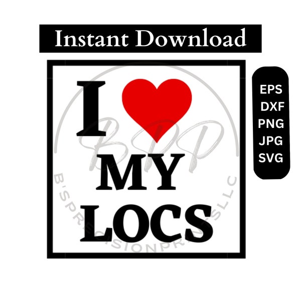 I Love My Locs - Etsy
