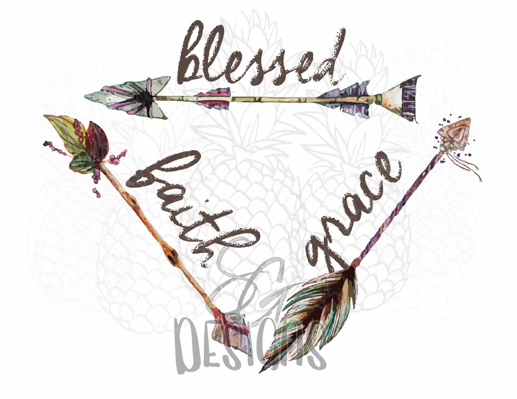 Blessed Faith Grace Boho With Arrow Digital Download PNG - Etsy UK