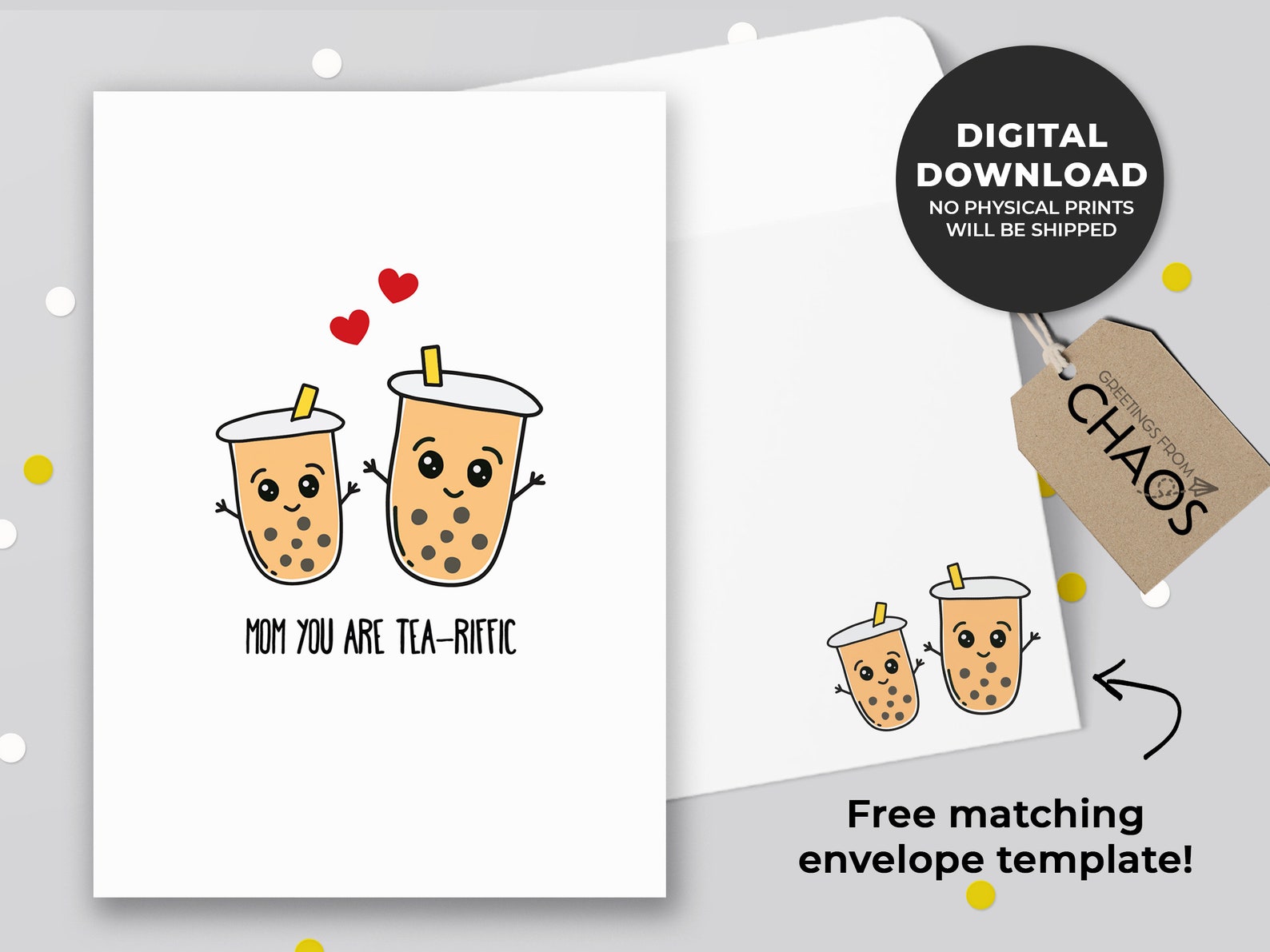 Mom You Are Tea-riffic Printable Card | Boba Mother's Day Card, Card ...