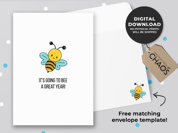 It's Going to BEE a Great Year Printable Card Card for | Etsy