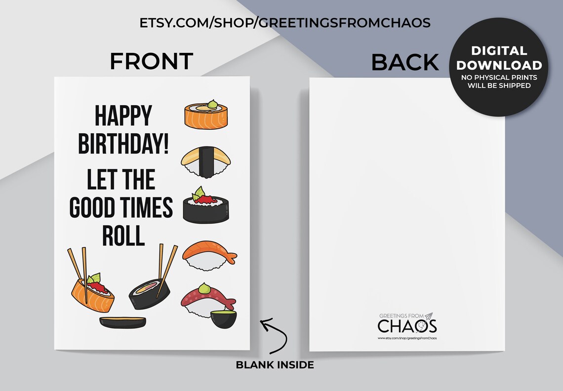 Let the Good Times Roll Birthday Printable Card | Sushi Birthday Card ...