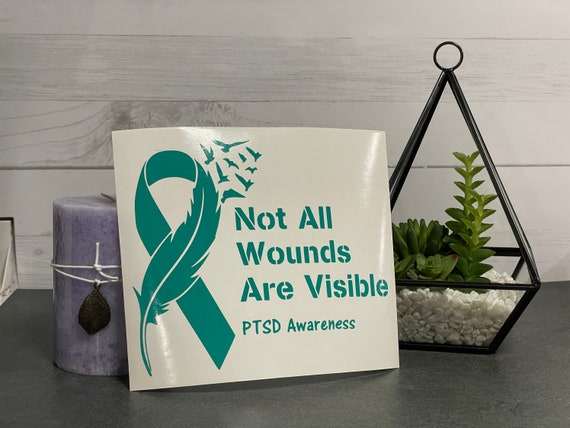 Not All Wounds Are Visible Car Decal No One Fights Alone Car - Etsy