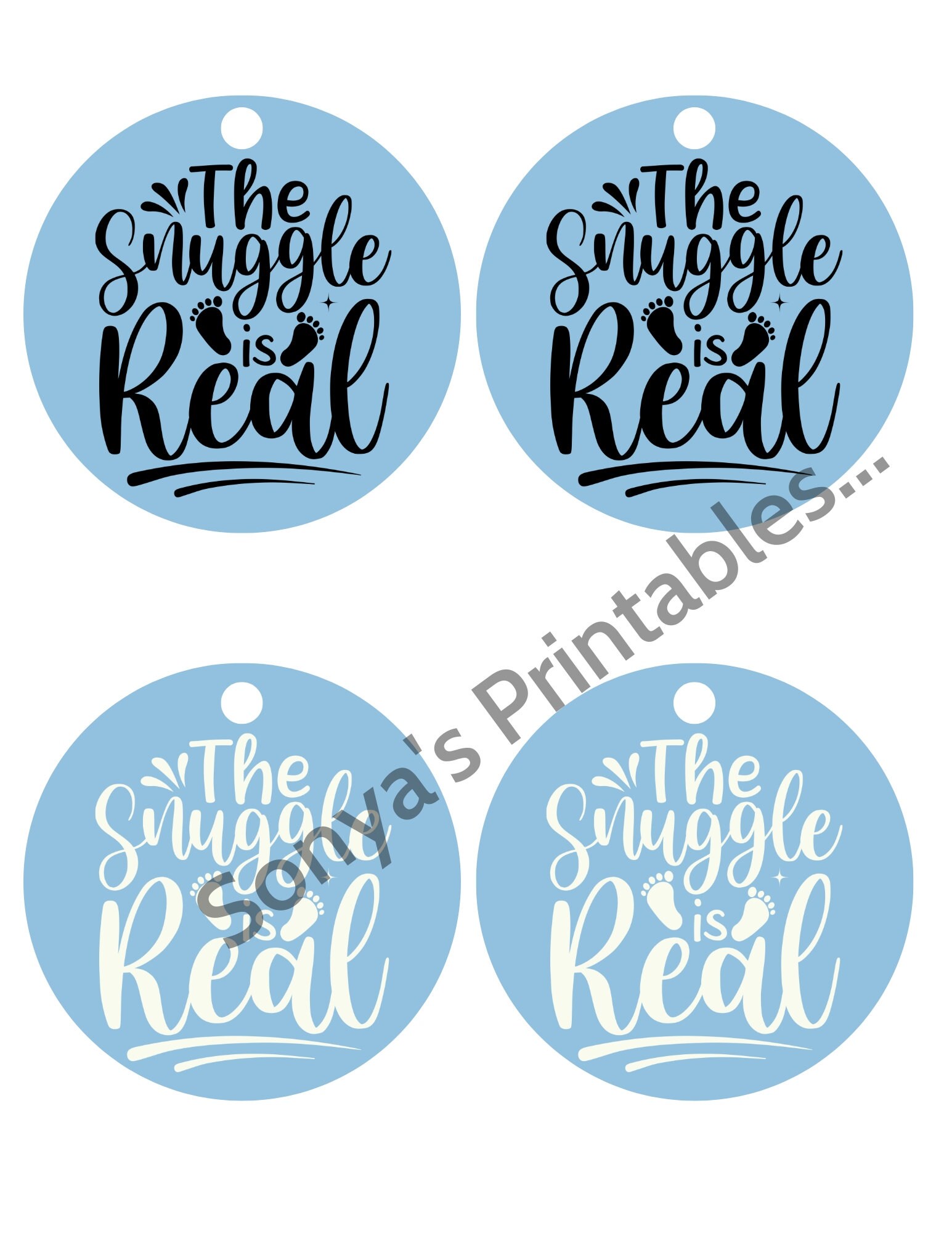 Printable the Snuggle is Real Hang Tags Printable Welcome Baby Gift ...