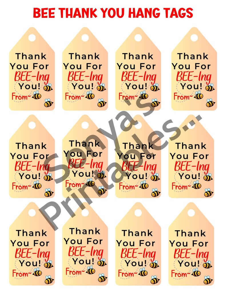 Thank You for Bee-ing You Printable Hang Tags | Printable Bee Thank You ...