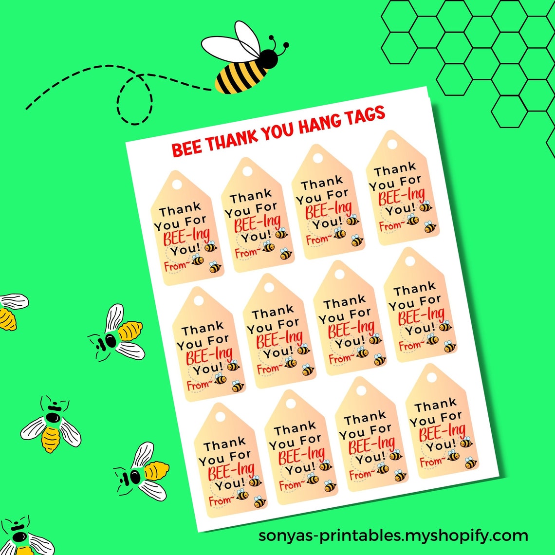 Thank You for Bee-ing You Printable Hang Tags | Printable Bee Thank You ...