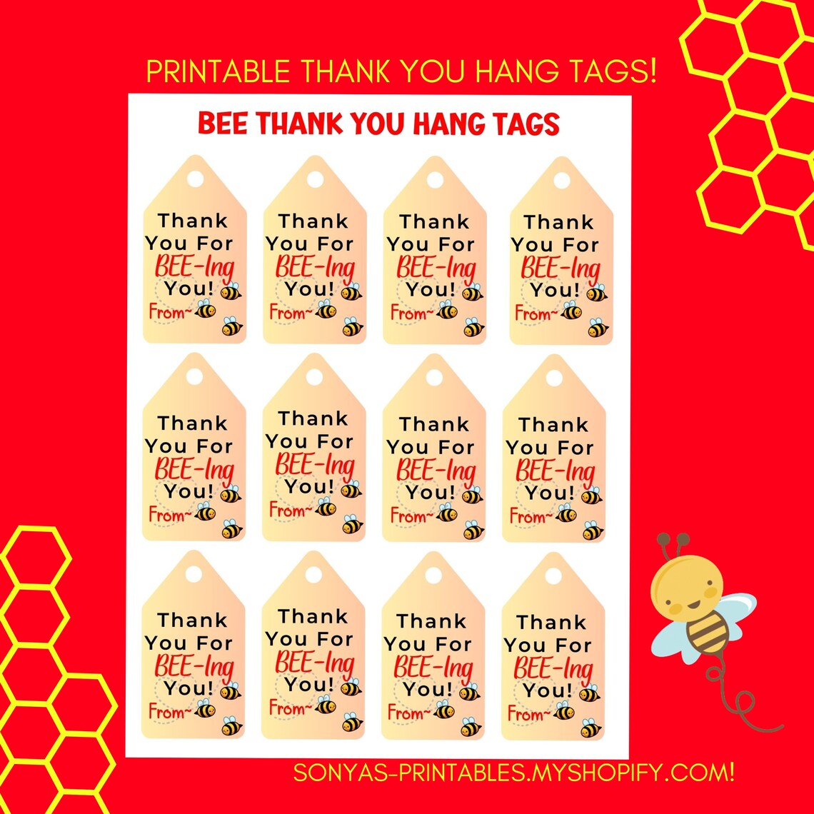 Thank You for Bee-ing You Printable Hang Tags | Printable Bee Thank You ...