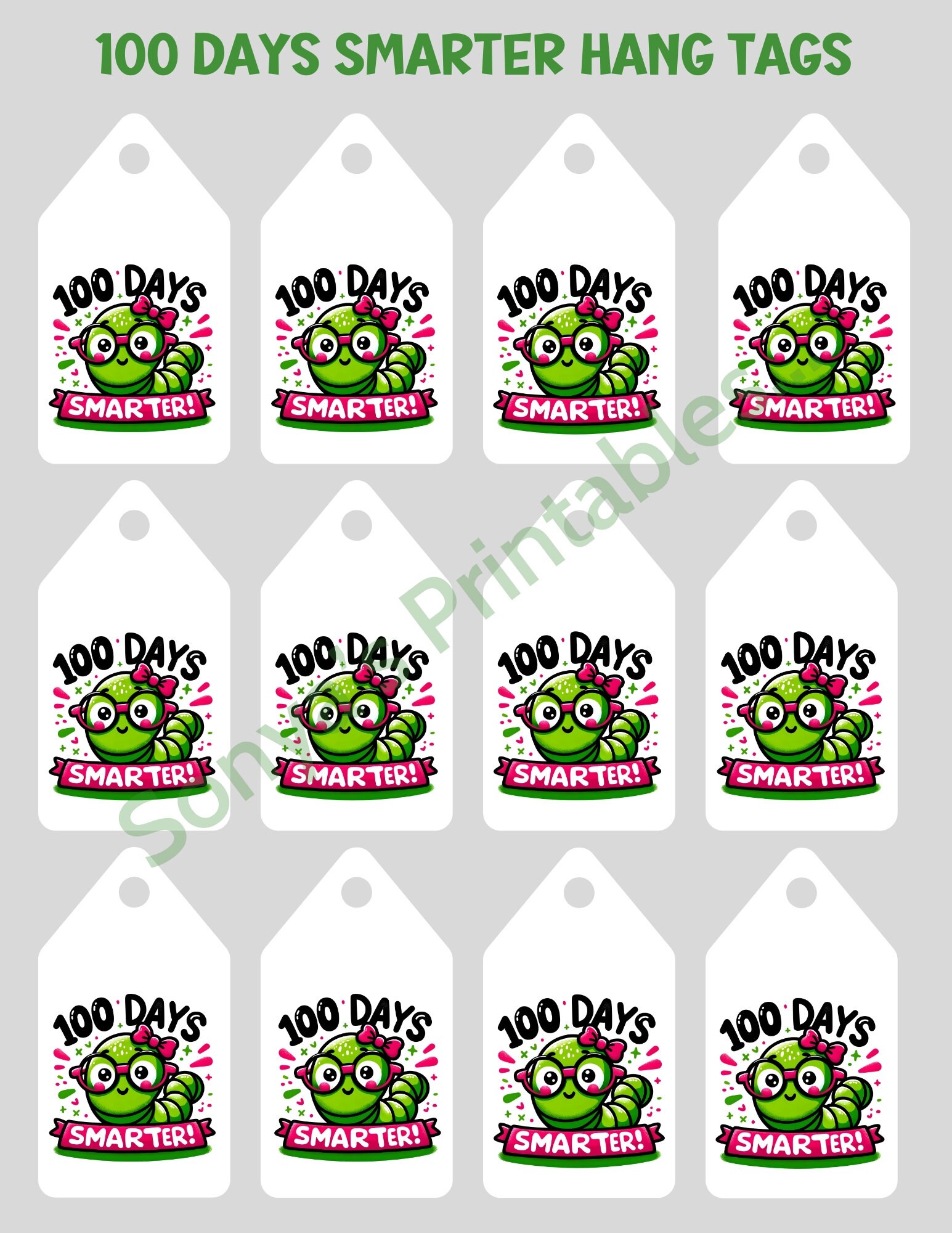 100 Days Smarter Hang Tag Printable 100 Days of School Favor Tags 100 ...