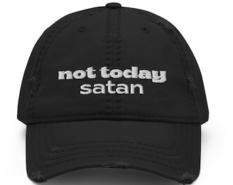 Not Today Satan Hat - Etsy