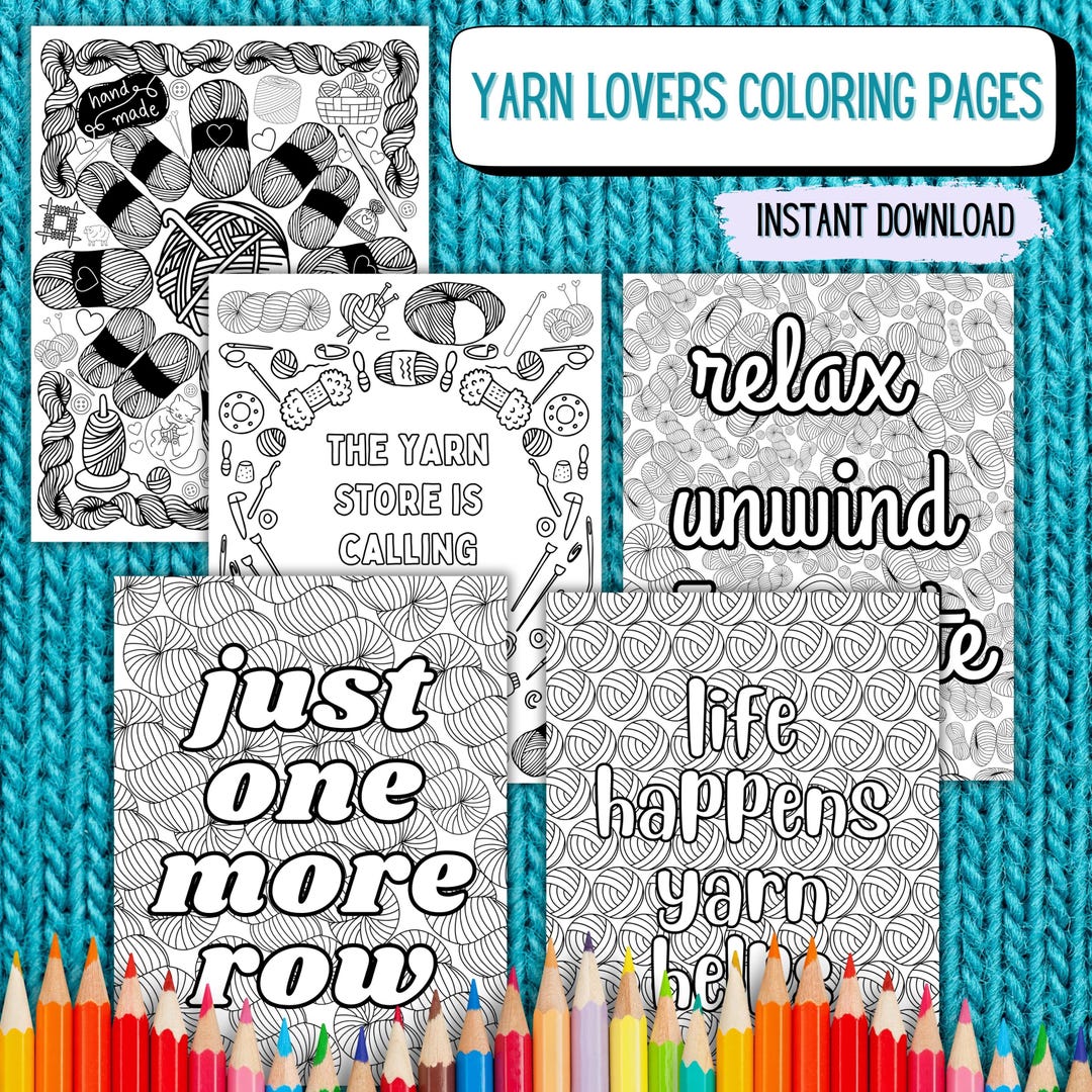 YARN COLORING PAGES, Knit Crochet Color Pages, Adult Coloring, Funny Crocheter Knitter Yarn ...