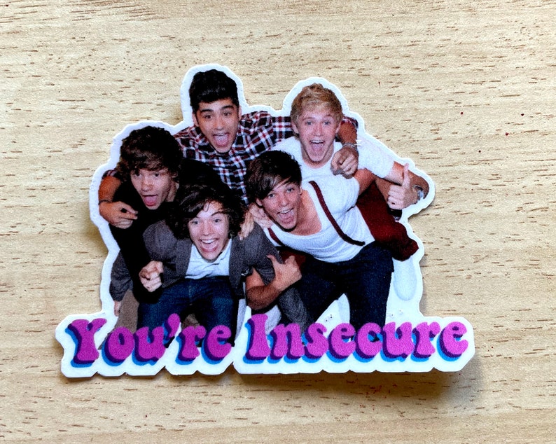 You're Insecure One Direction What Makes You Beautiful - Etsy