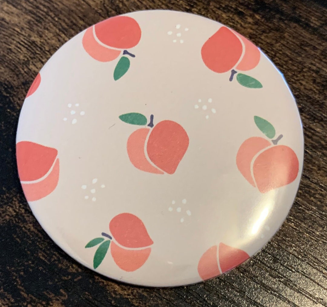 2.25 Peach Buttons, Fruit Badges, Custom Buttons, Birthday Pin, Bday ...