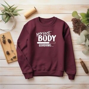 Perfect Body Loading Sweatshirt, Gym Pump Sweatshirts, Funny Gym Hoodie ...