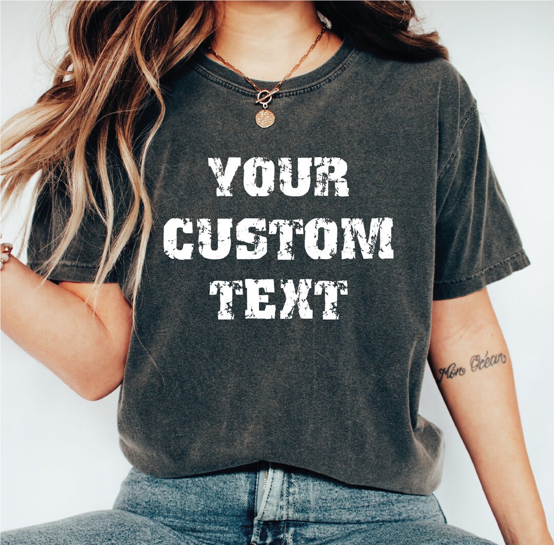 Custom Shirt, Text T Shirt, Custom Text Shirt for Man, Personalized Tee ...