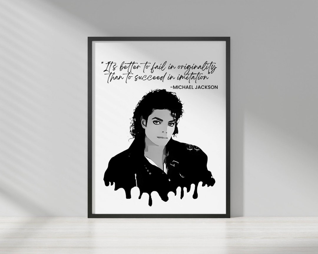 MICHAEL JACKSON Drip Quote Digital Download Printable Wall Art - Etsy