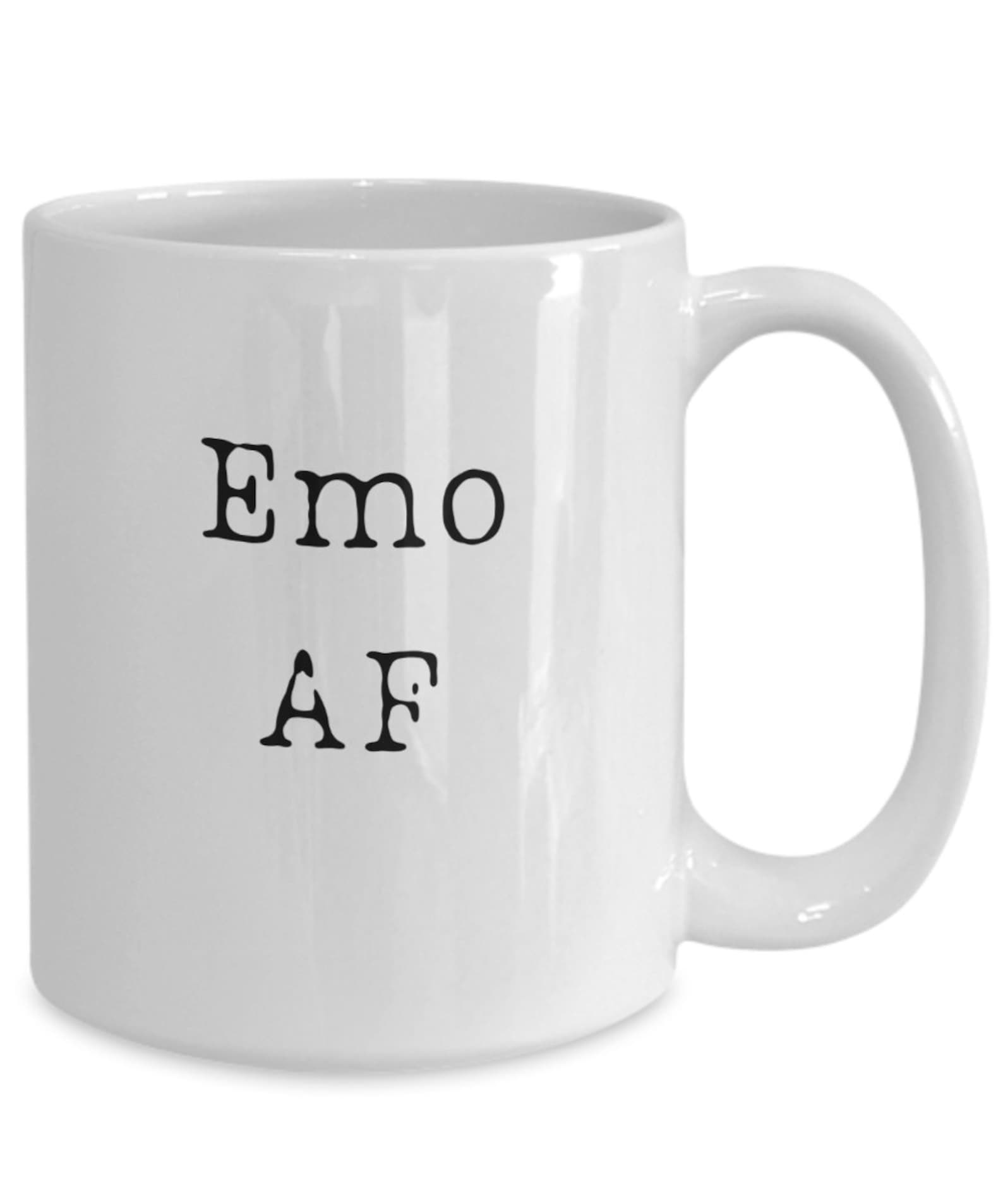 Goth Mug Emo AF Coffee Mug Novelty Emocore Dark Tea Cup Emo - Etsy.de